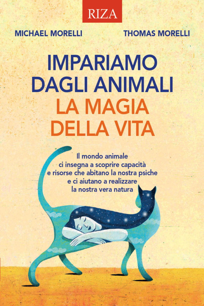 Impariamo dagli animali la magia della vita | Acquista online | Riza